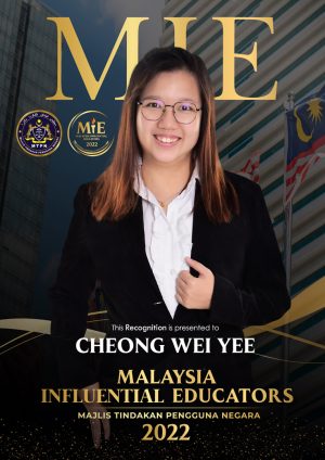 CHEONG WEI YEE – Malaysia Influential Educators