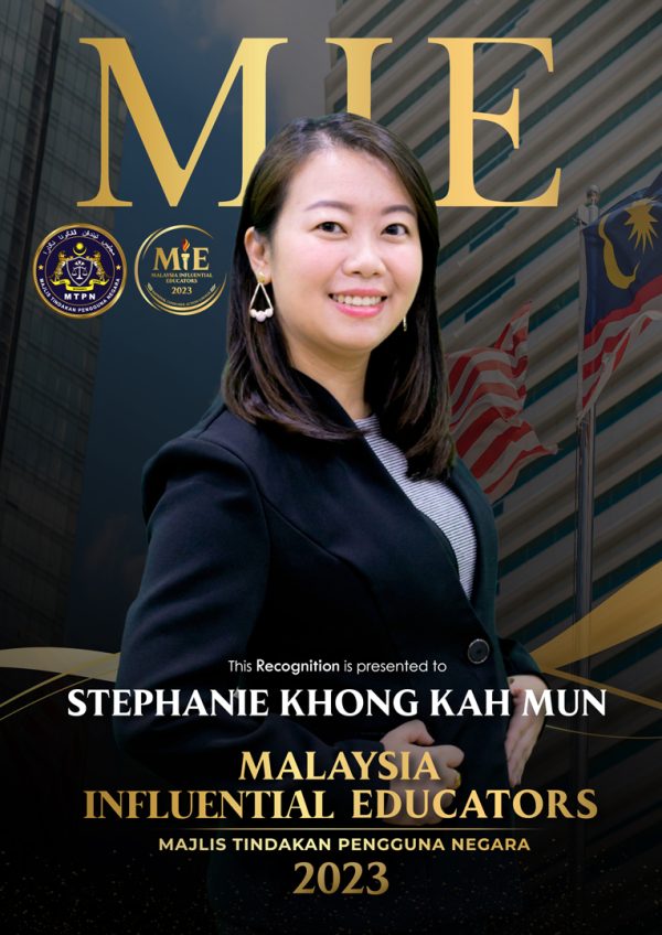 STEPHANIE KHONG KAH MUN – Malaysia Influential Educators