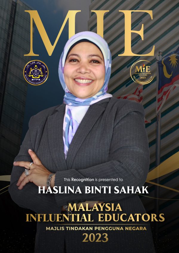 HASLINA BINTI SAHAK – Malaysia Influential Educators